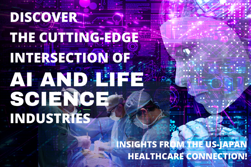 Discover the Cutting-Edge Intersection of AI and Life Science Industries: Insights from the US ...
